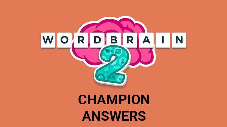 Wordbrain 2 Champion Answers