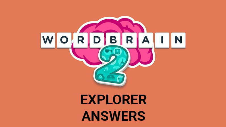 Wordbrain 2 Explorer Answers