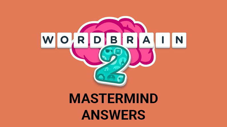 Wordbrain 2 Mastermind Answers